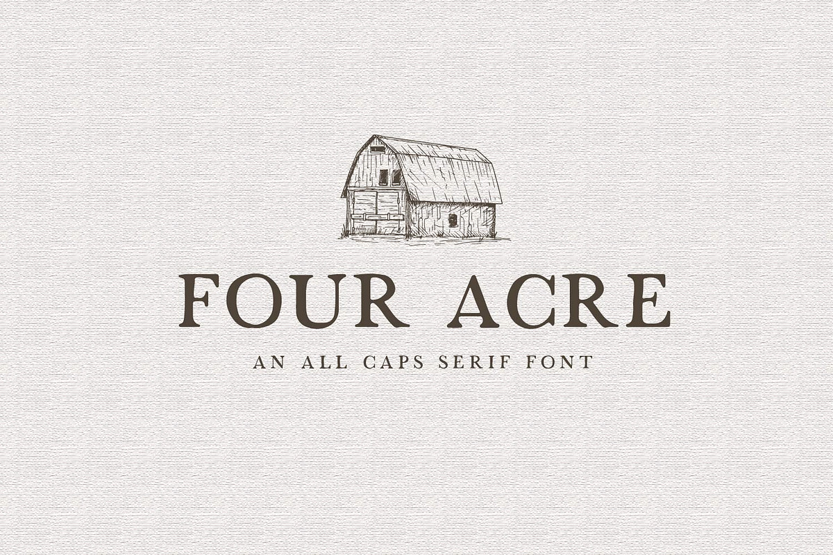 four acre, a Serif Font by OnTheSpotStudio