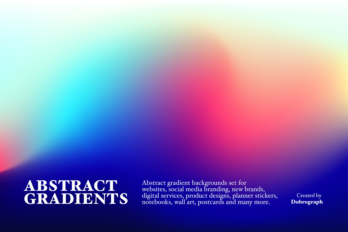Abstract gradients, a Background Graphic by DOBROGRAPH