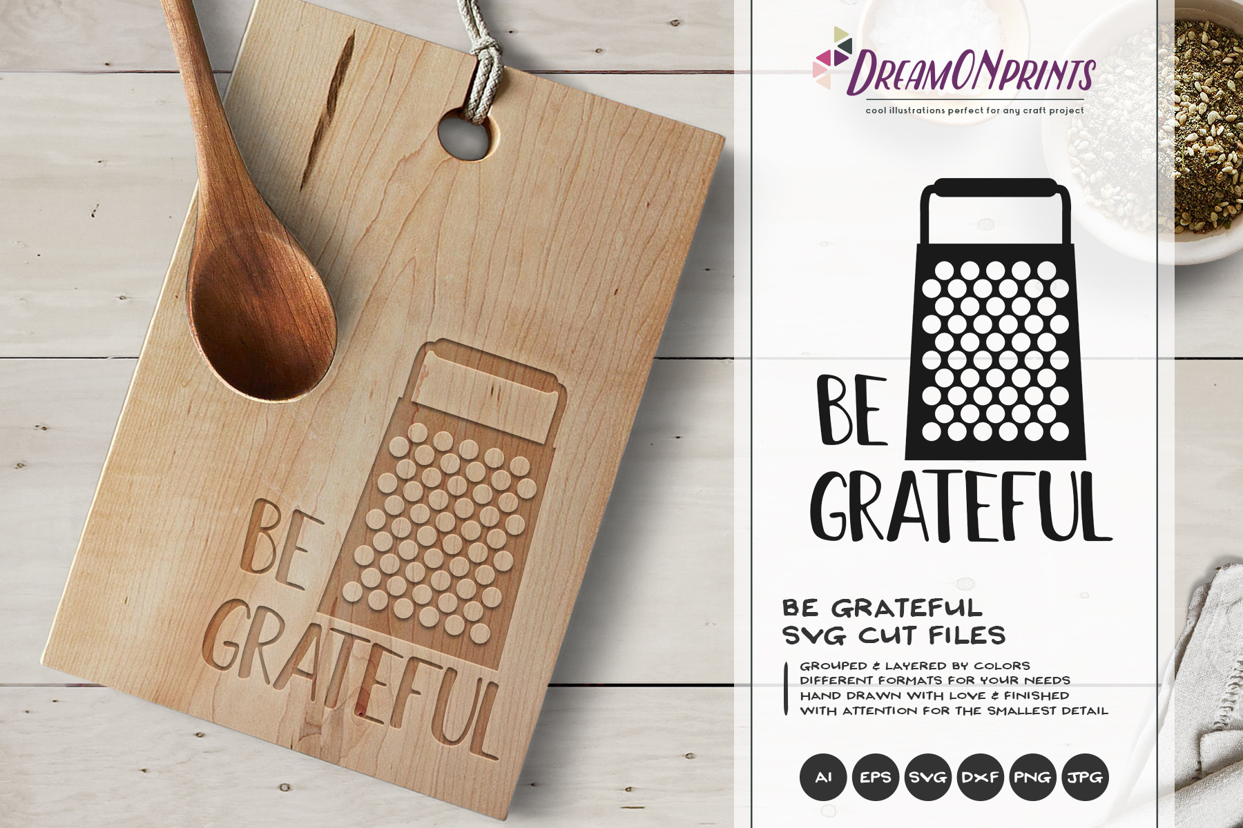 Be Grateful SVG - Kitchen SVG Sign, a Food Illustration by DreamONprints