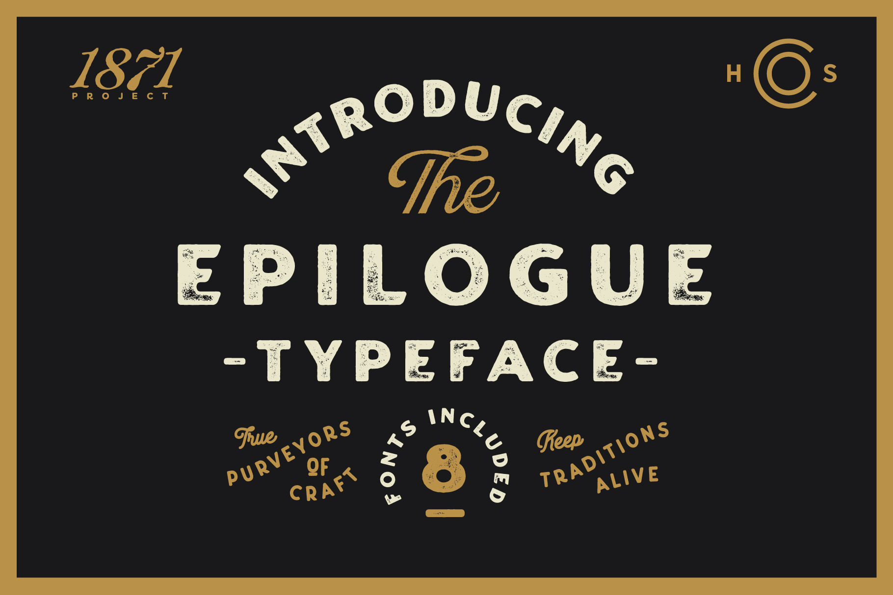 Epilogue - A Vintage Font, a Sans Serif Font by Hustle Supply Co.