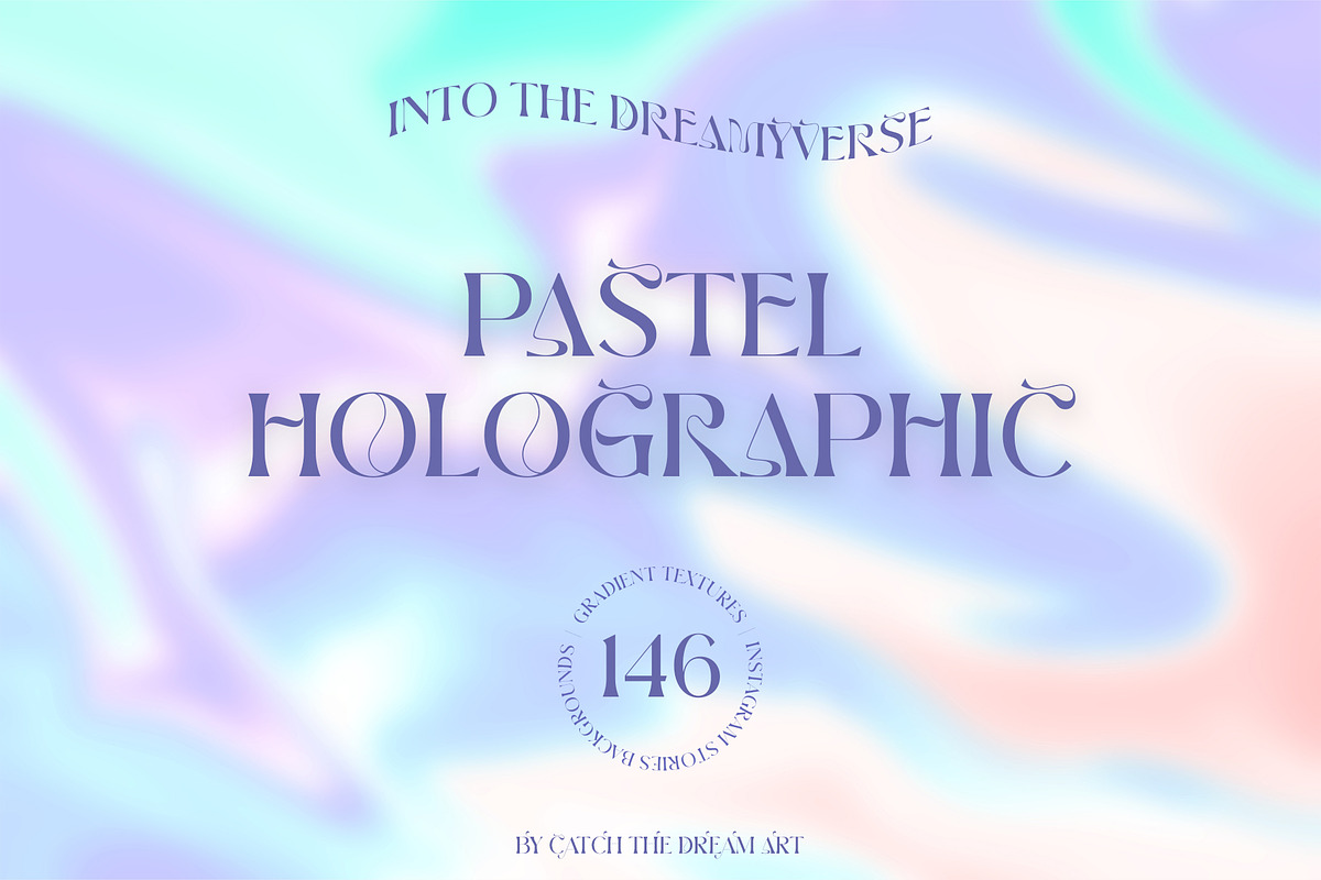 Pastel Holographic Textures & Story, an Object Graphic by Catch the ...