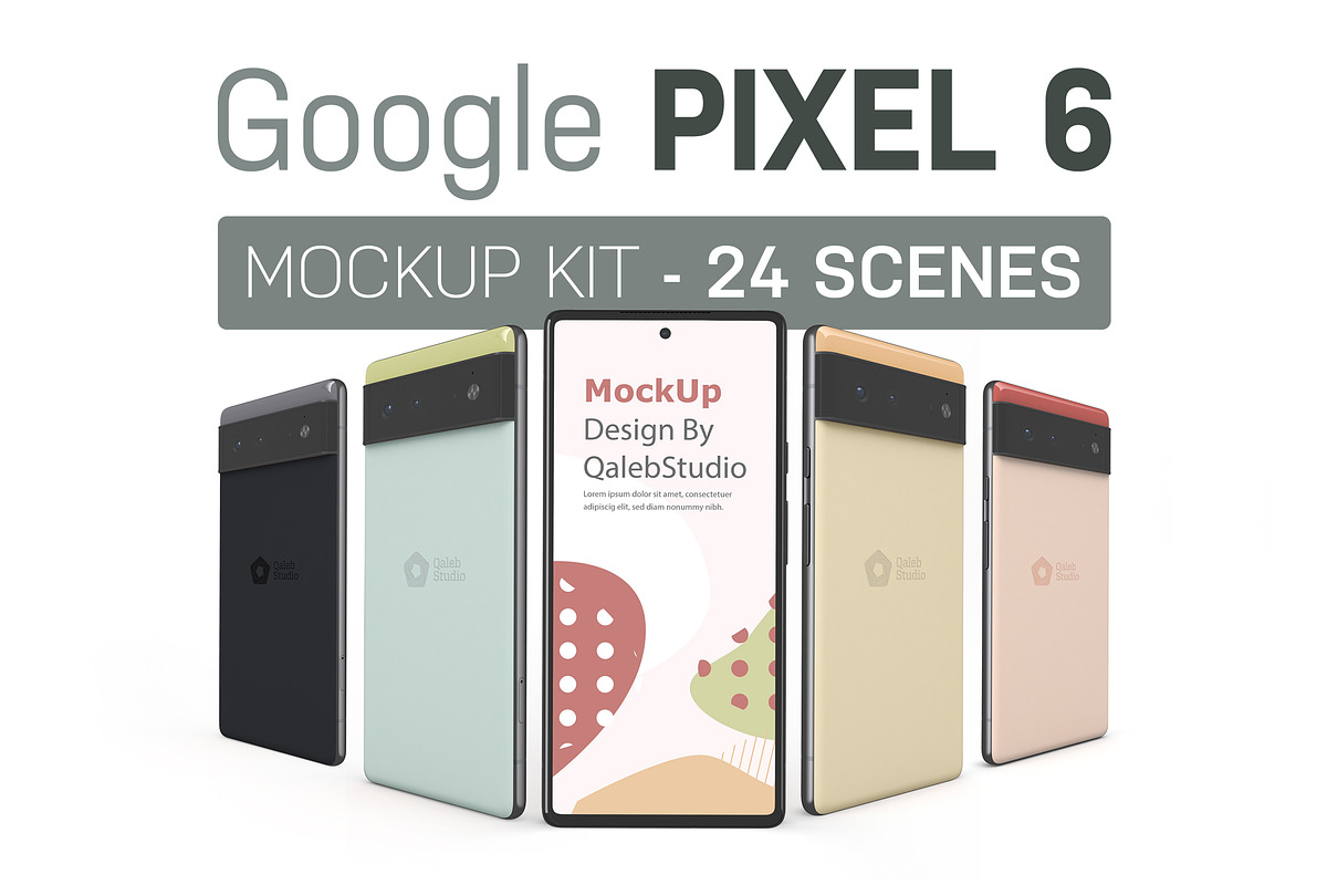 Google Pixel 6 Kit Mockup