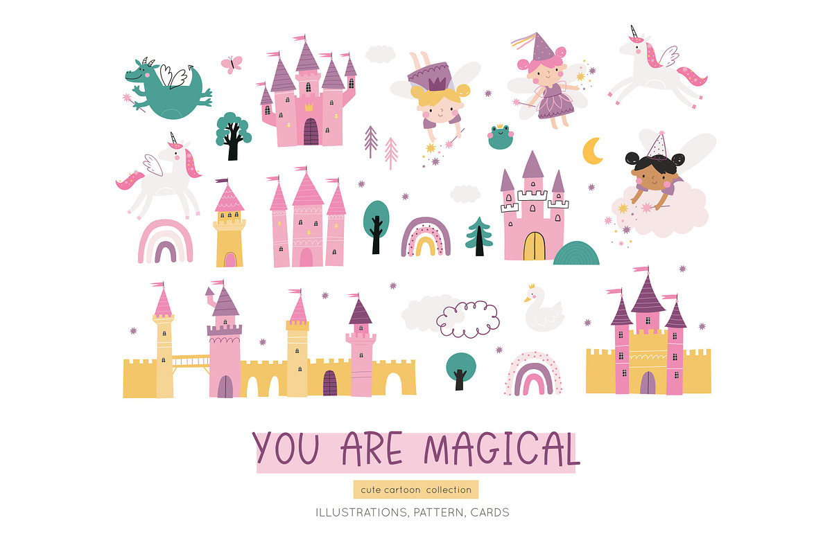 You are magical - fairy and princess