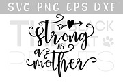 Strong as a mother SVG DXF PNG EPS, an Illustration by TheBlackCatPrints