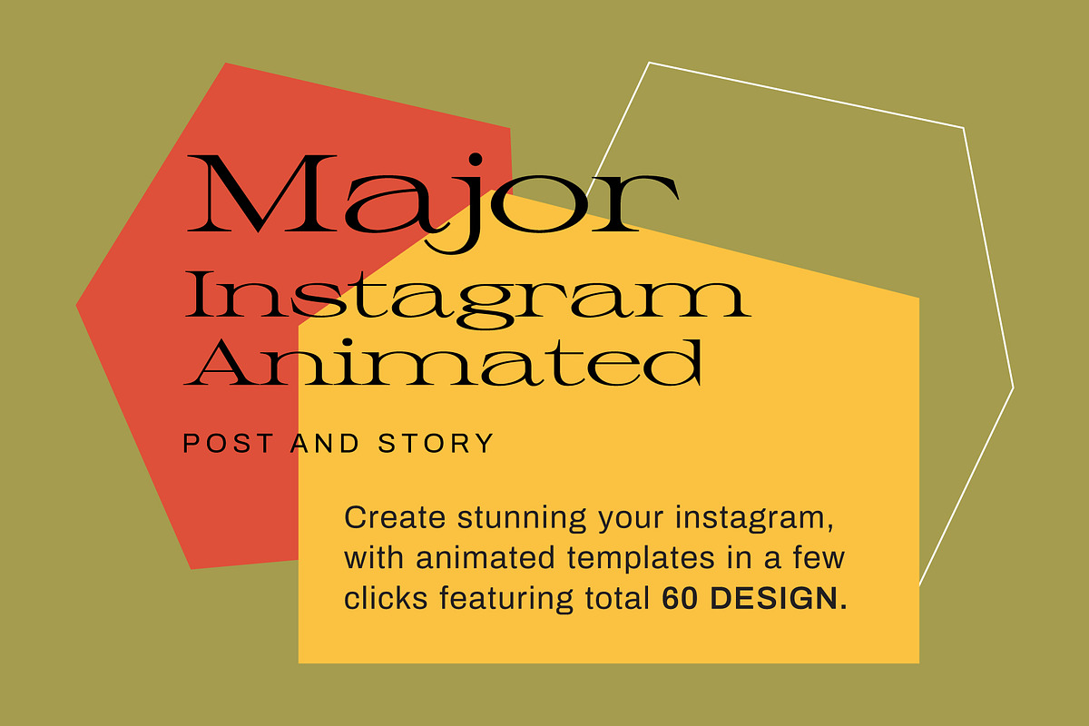 MAJOR - Instagram Animated Templates