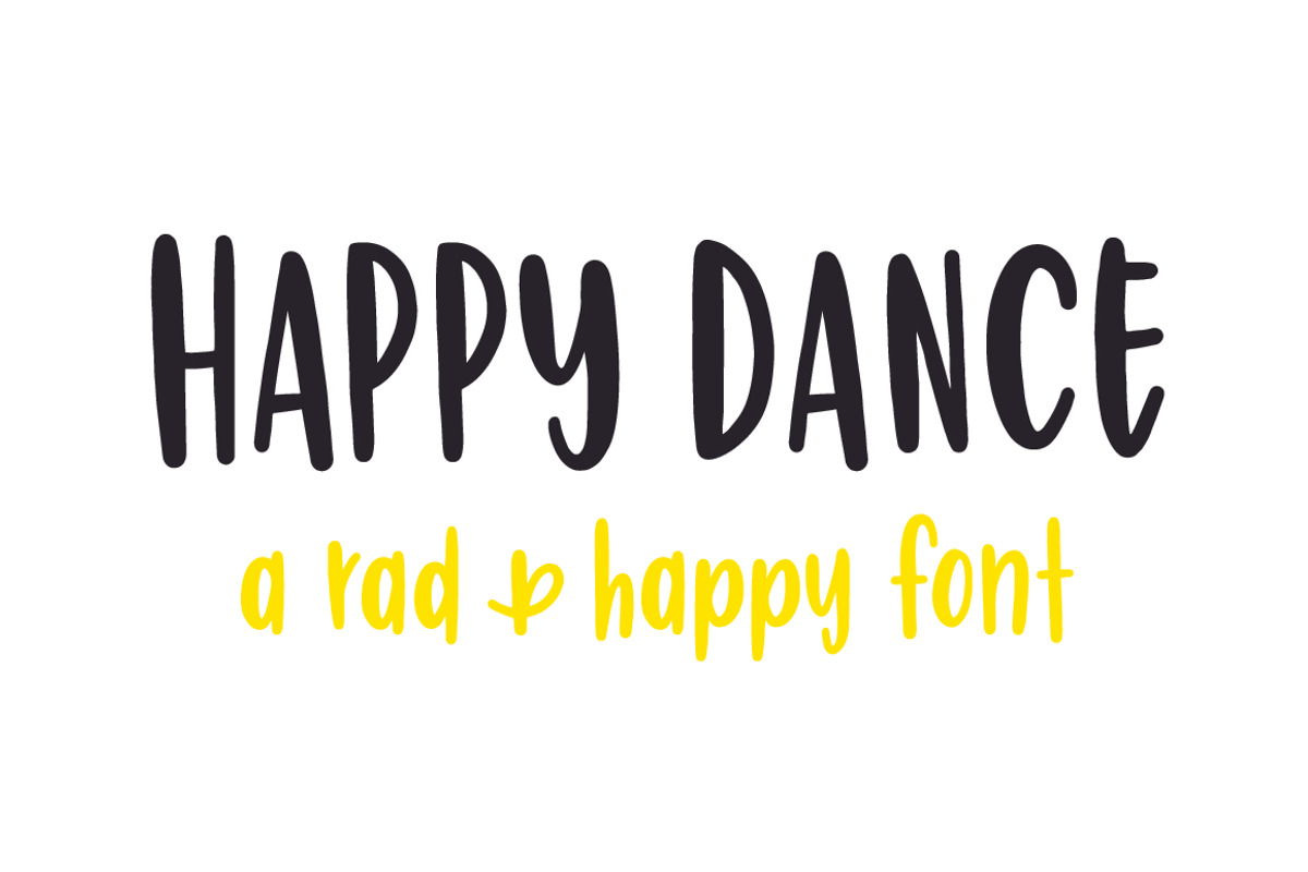 Happy Dance | Hand Lettered Font, a Sans Serif Font by Rad And Happy