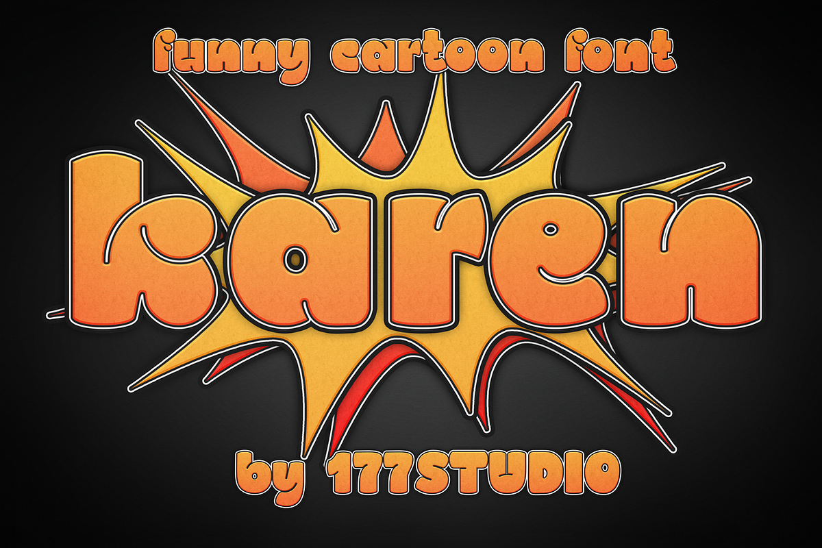 Karen – Funny Cartoon Font, a Font by 177Studio | Creative Market
