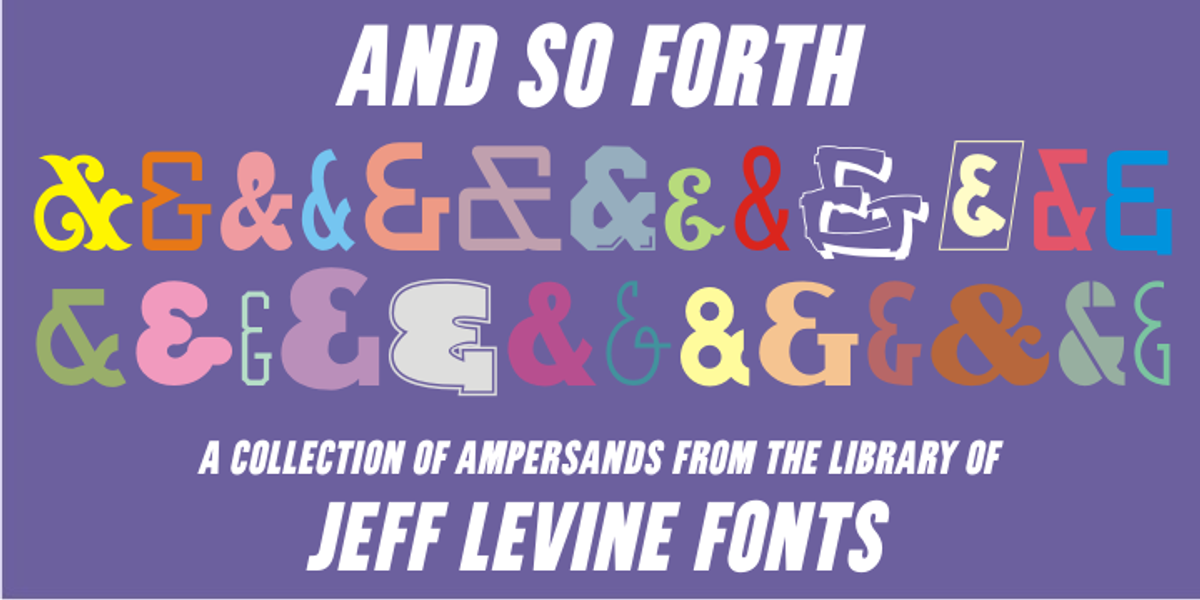 And So Forth JNL, a Symbol Font by Jeff Levine Fonts