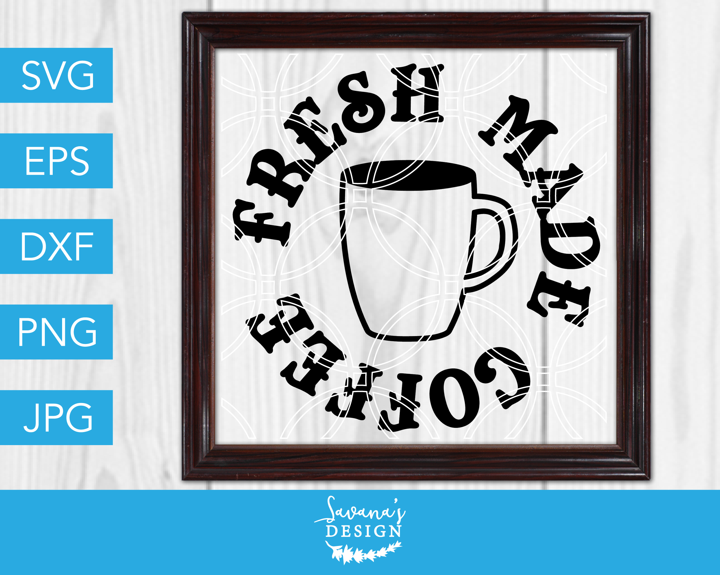 Fresh Coffee SVG Cut File, an Illustration by SavanasDesign | Creative ...