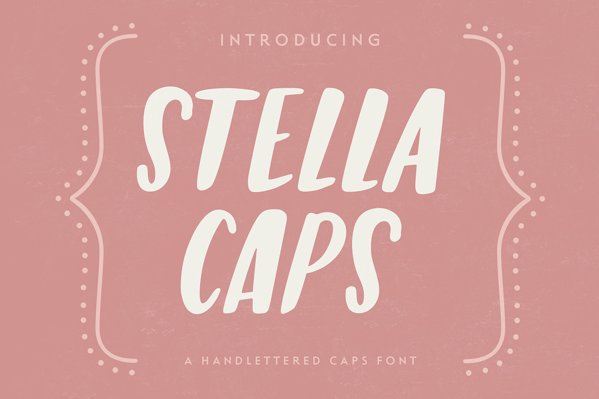 Stella Caps: A Handlettered Font, a Script Font by Maggie Waller