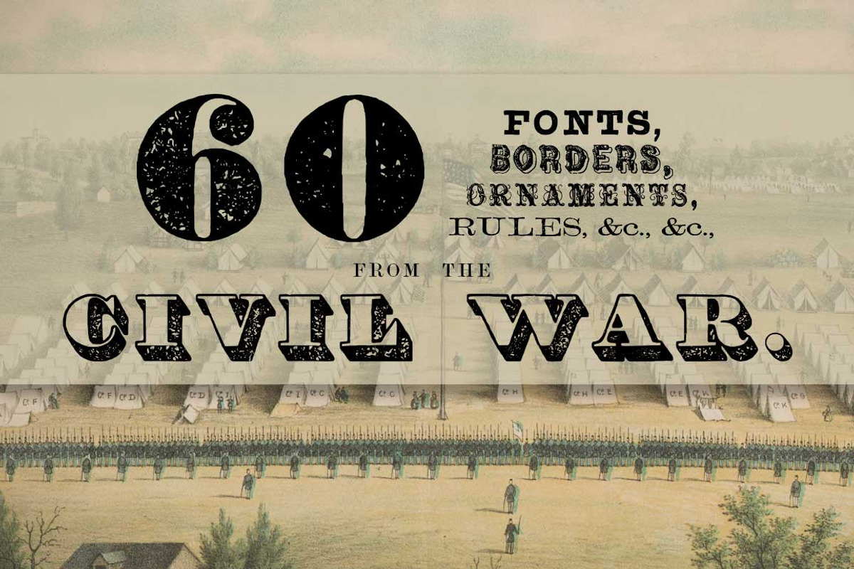 60 Fonts from the Civil War Era