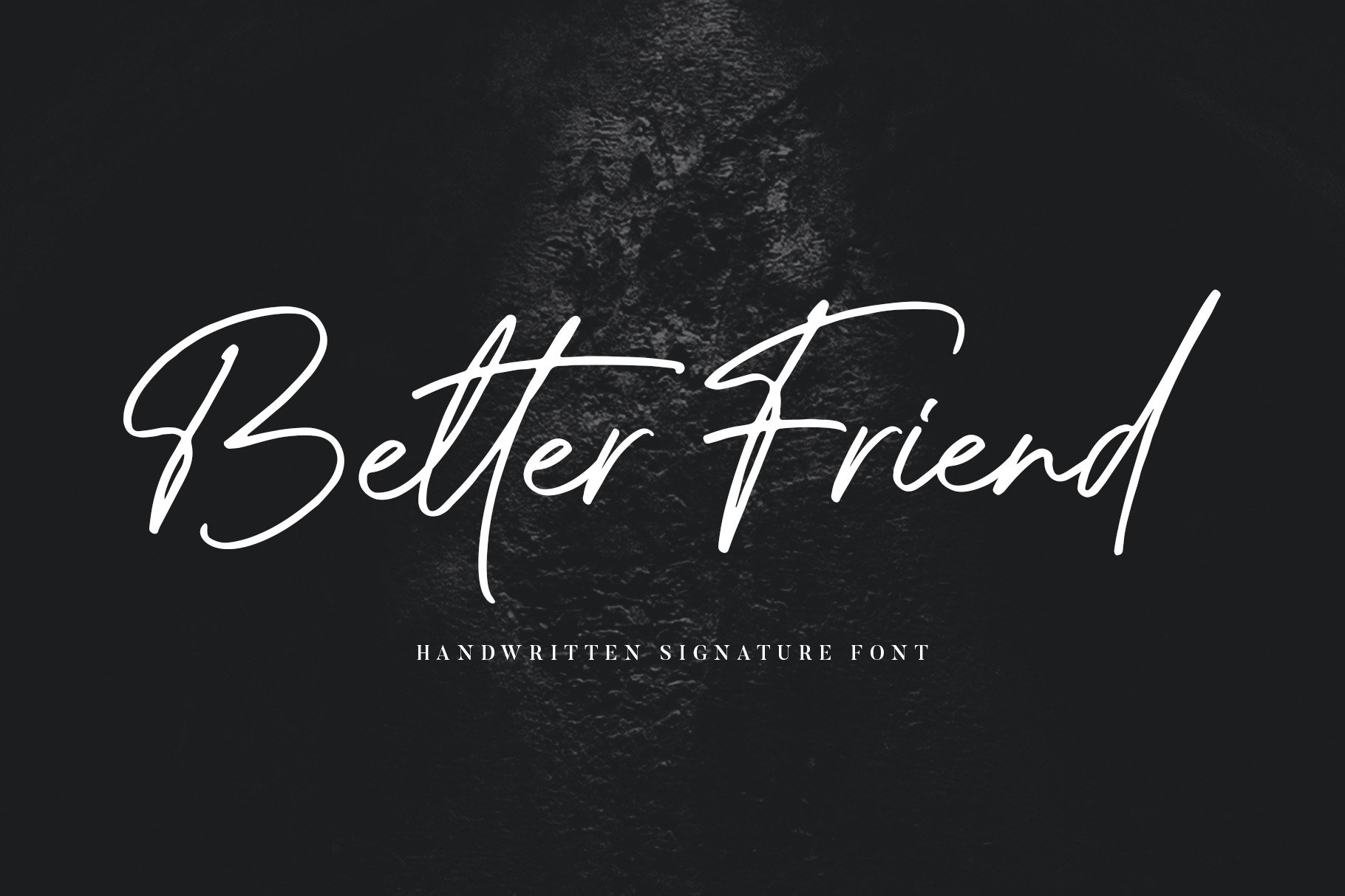 Better Friend Font, a Script Font by trustha