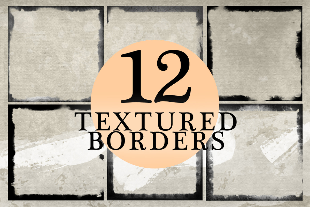 Textured Borders, a Texture Graphic by CarlyArtDaily
