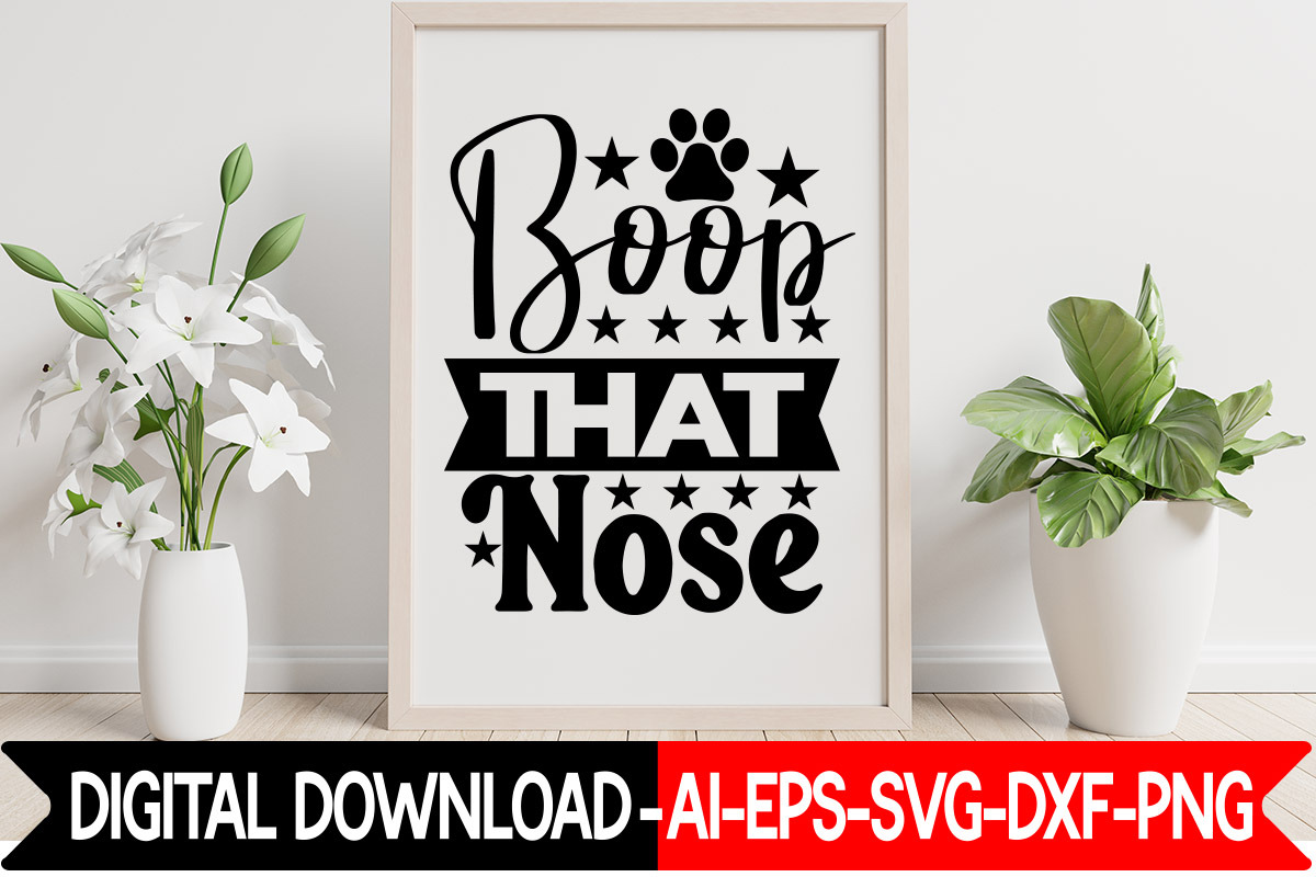 Boop That Nose svg, an Object Graphic by GatewayDesign | Creative Market
