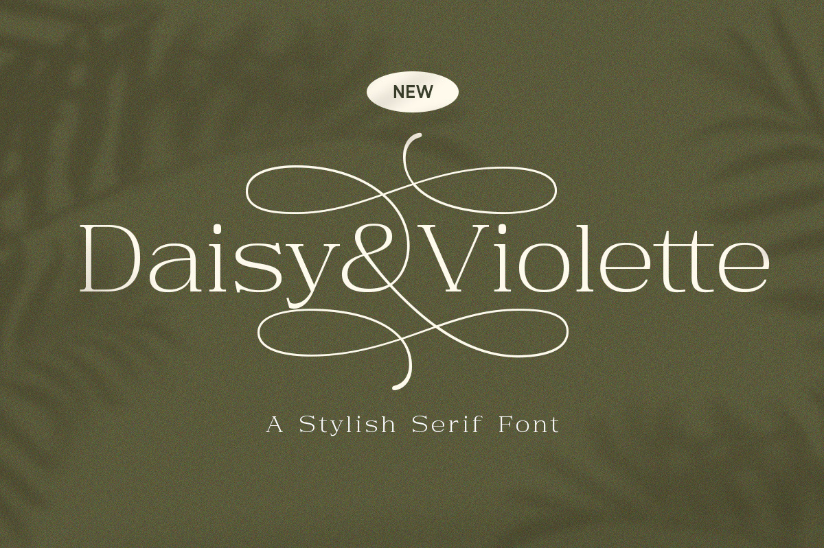 Daisy & Violette - Stylish Serif, a Font by Letterhend Studio | Creative Market
