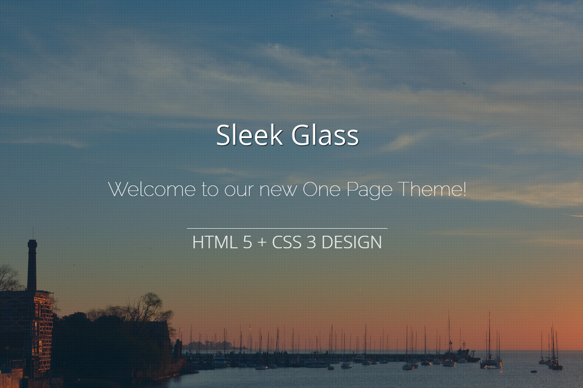 Sleek Glass - One Page HTML 5 + CSS3, a HTML Template by dpereyra