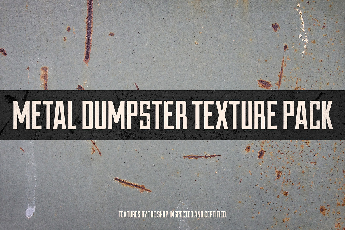The Shop | Metal dumpster texture pack | Creative Market