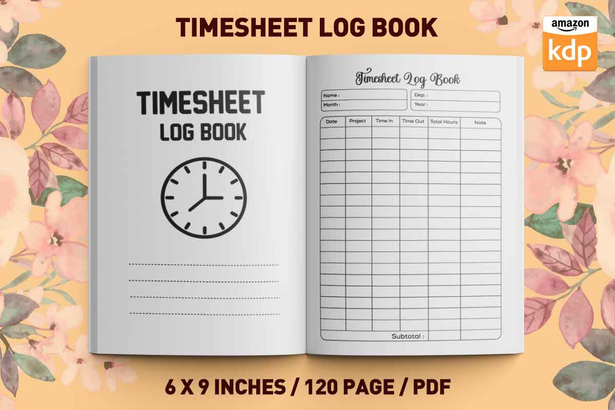 Timesheet Log Book | KDP Interior, an Object Graphic by protabsorkar11
