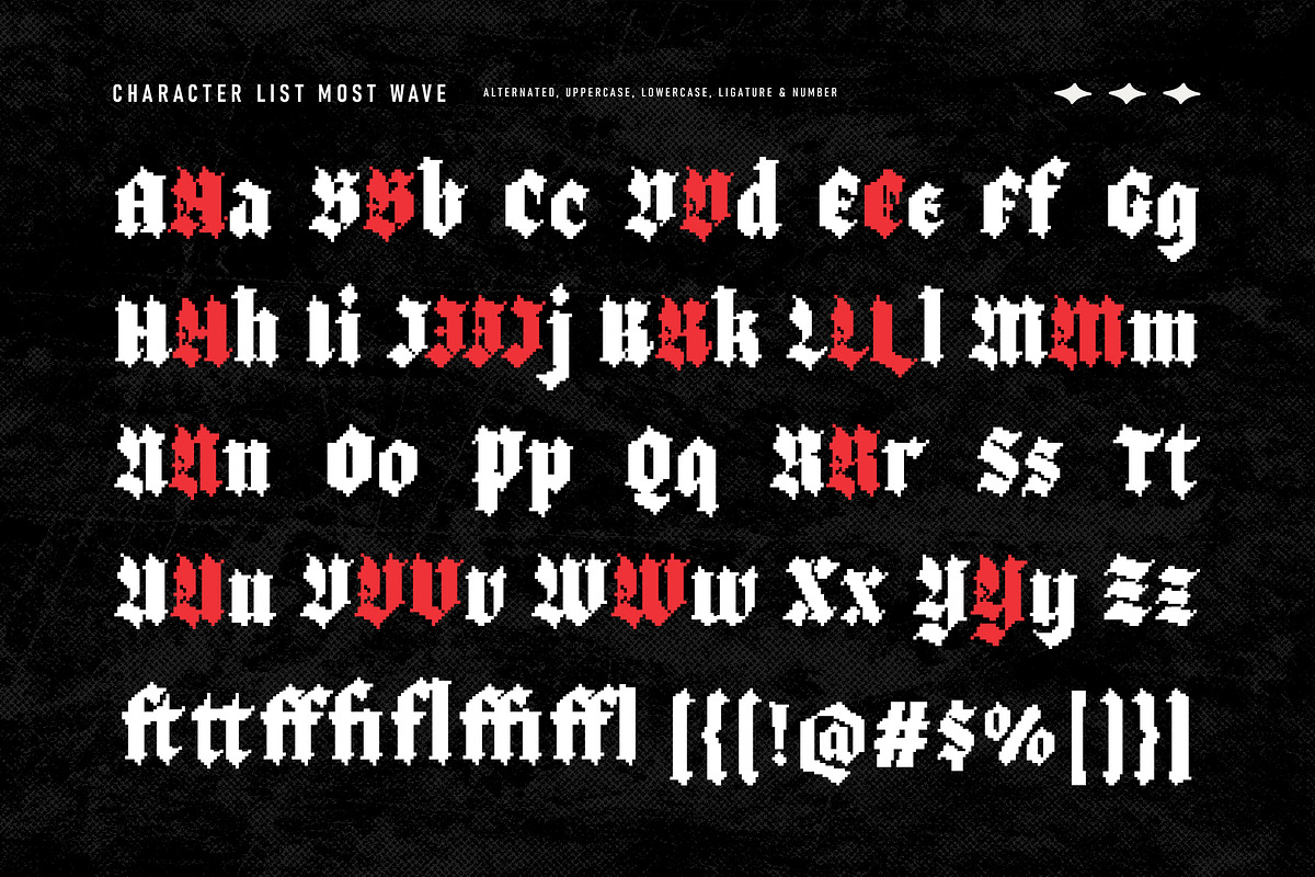 Most Wave - Pixelate Blackletter