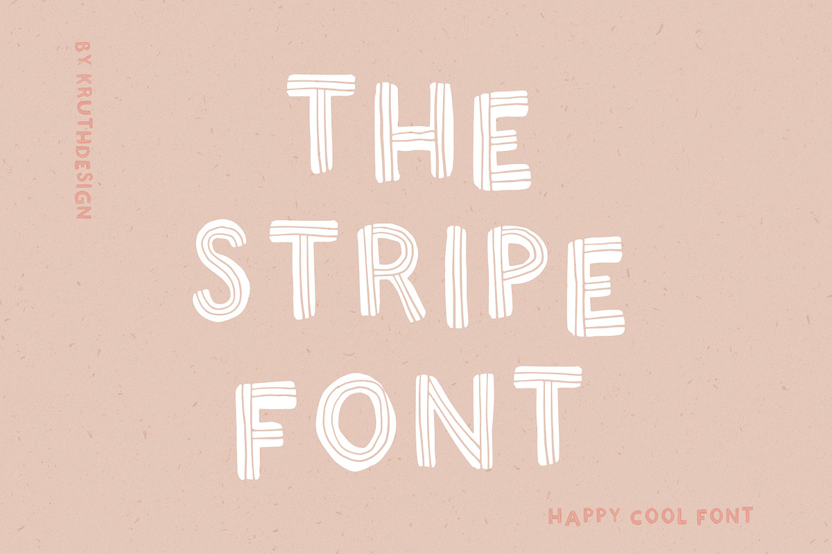 The Stripe Font / striped fonts, a Script Font by KruthDesign ...
