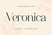 Veronica | Chic Serif Display Font, a Serif Font by Monterey Studio