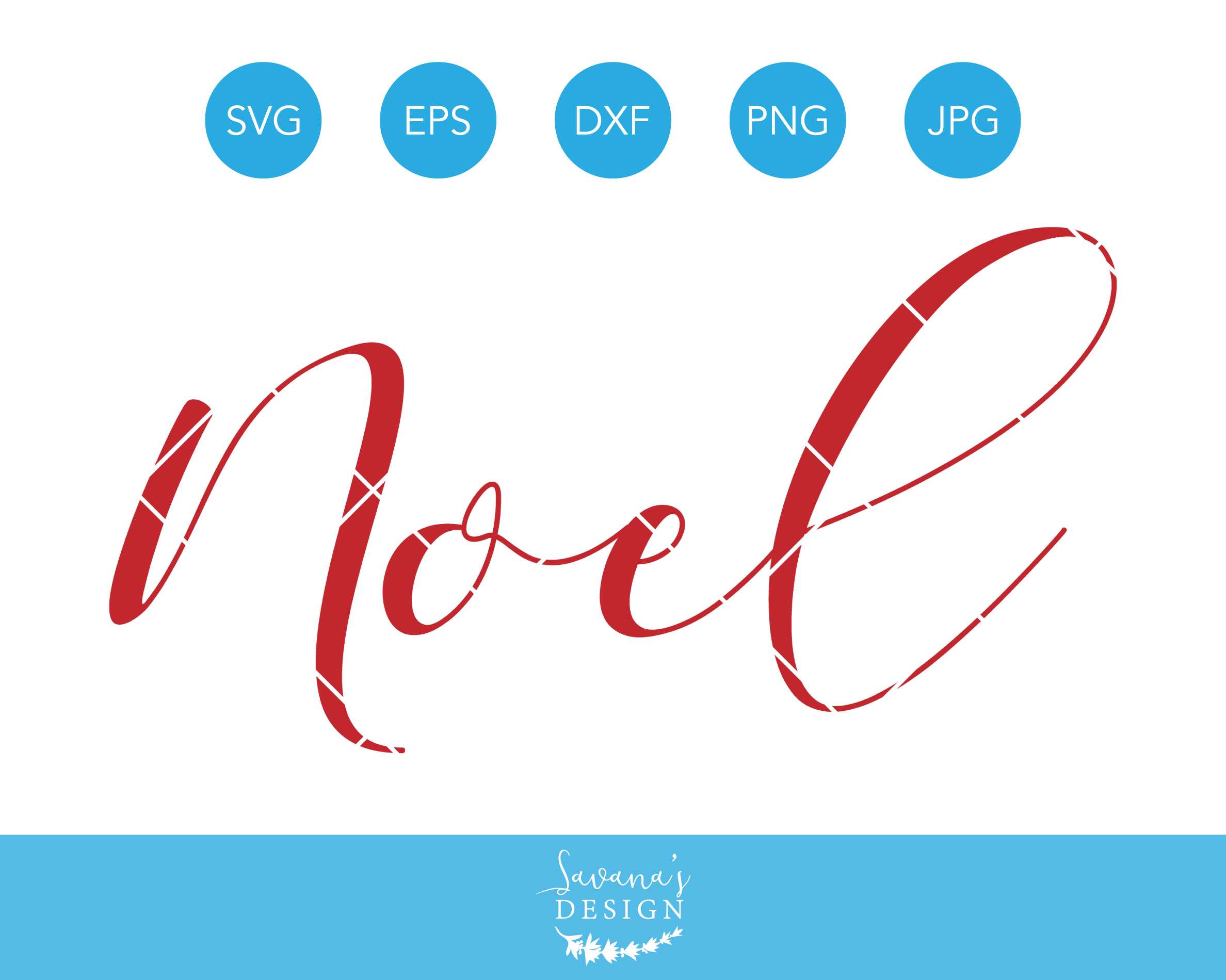 Noel SVG Christmas Cutting File DXF, an Illustration by SavanasDesign