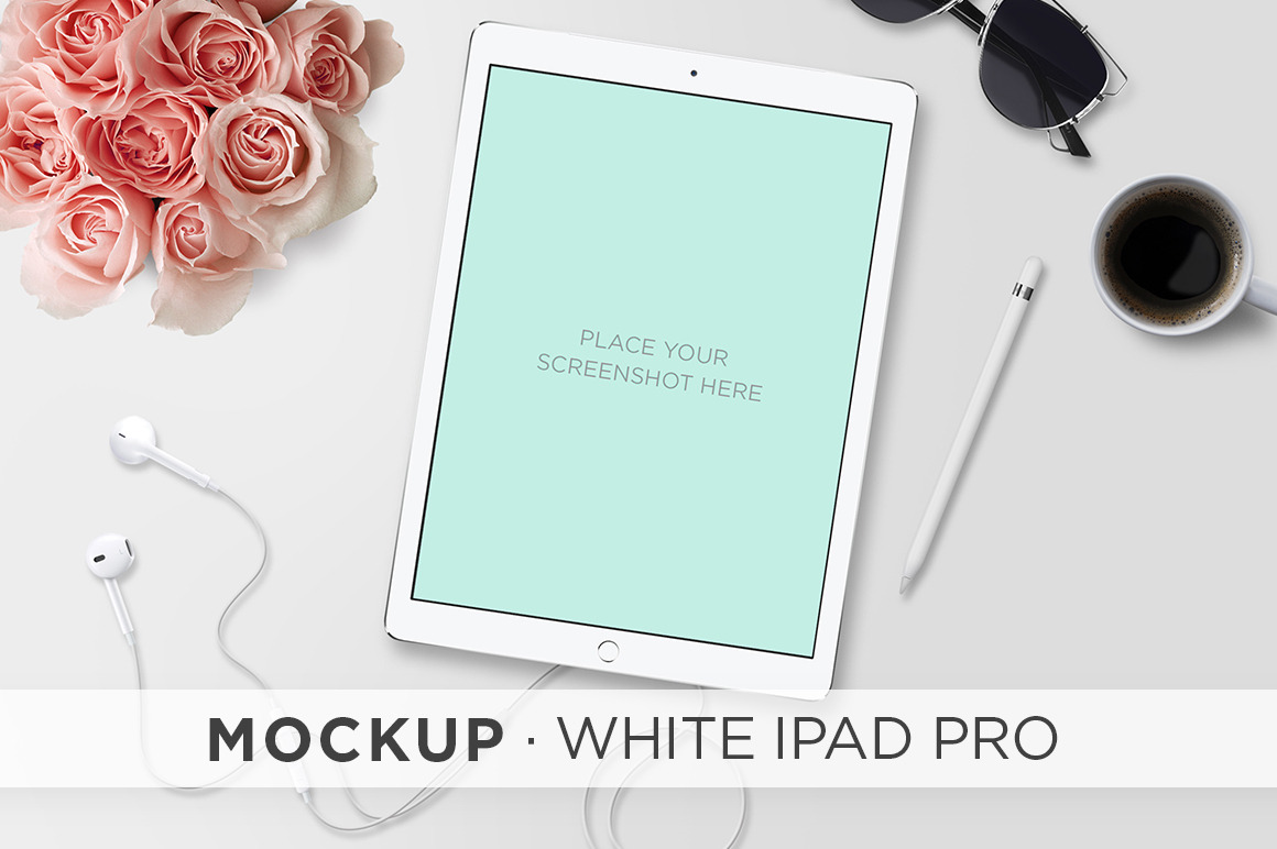 Mockup . White iPad Pro & Pencil | iPhone Mockups ~ Creative Market