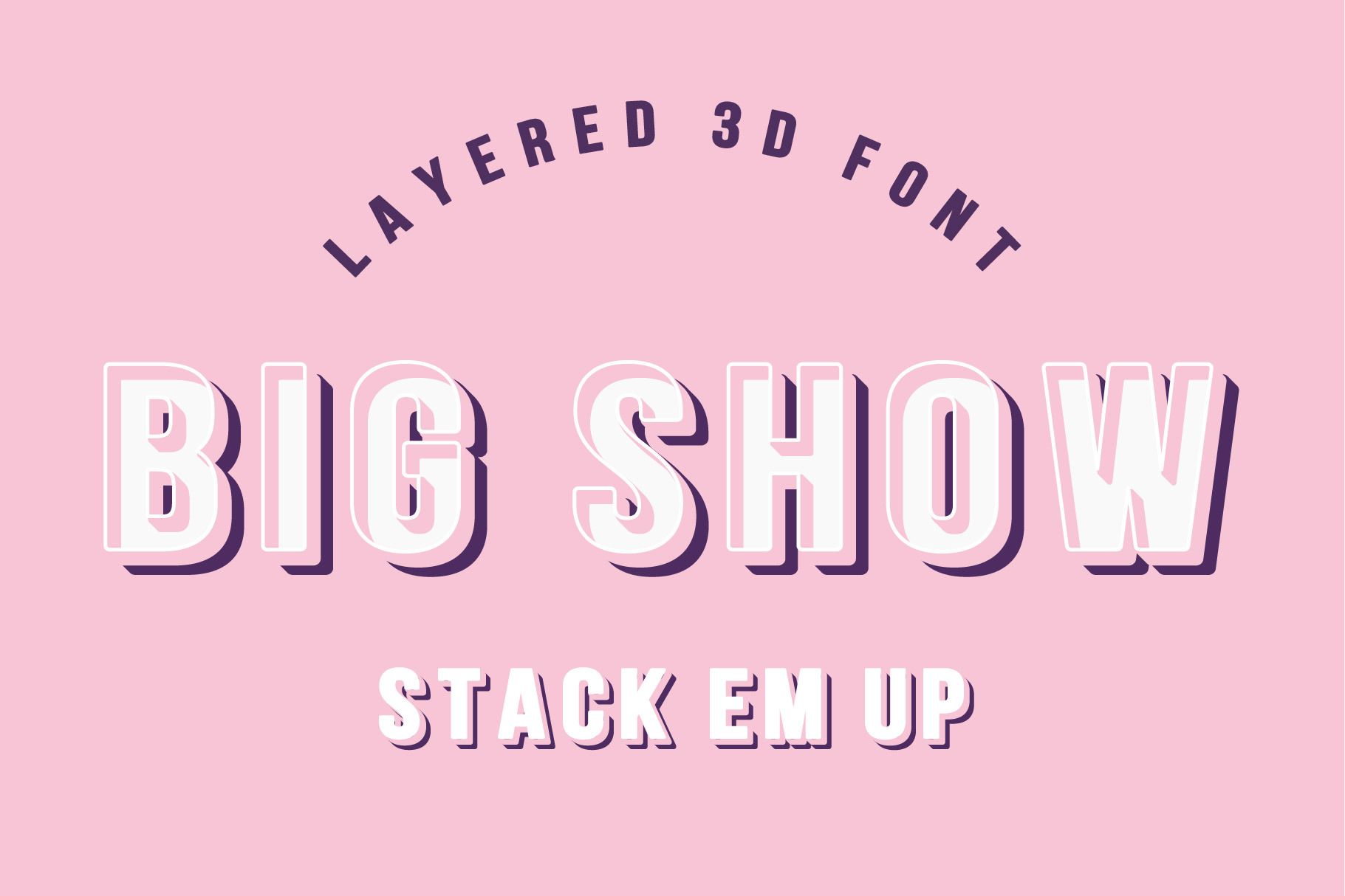BIG SHOW - Layered 3D font, a Sans Serif Font by Tropical Type