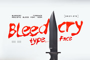 Bleedcry Typeface - Realistic Blood, a Handwritten Font by Drizy