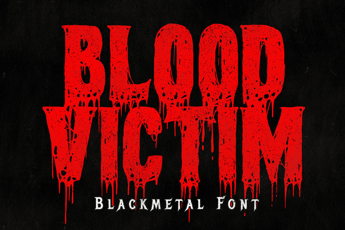 Blood Victim Black Metal, a Blackletter Font by Blackmetalfont