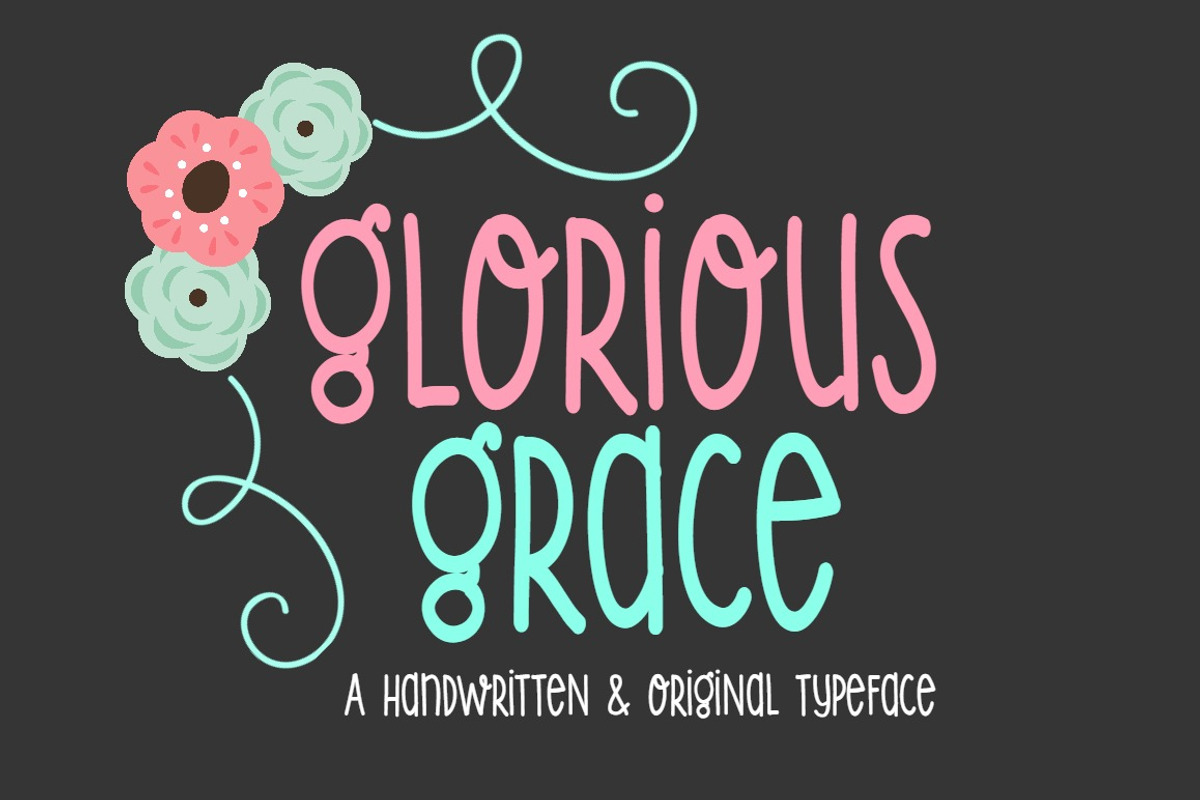 Glorious Grace-Handwritten Font, a Sans Serif Font by Sabrina Schleiger ...