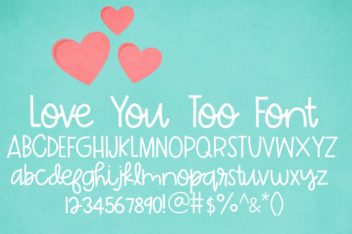 Love You Too Handwritten Script Font