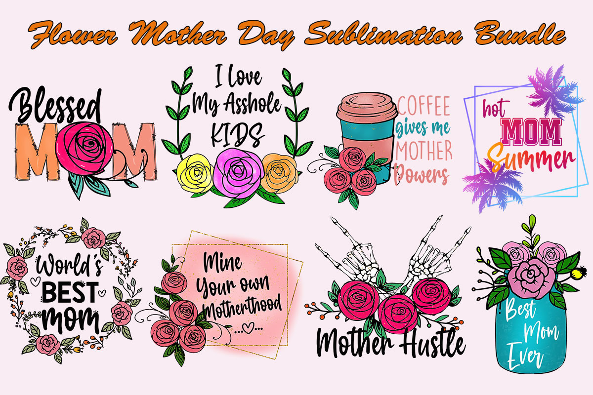 Flower Mother Day Graphics Bundle | Creative Market