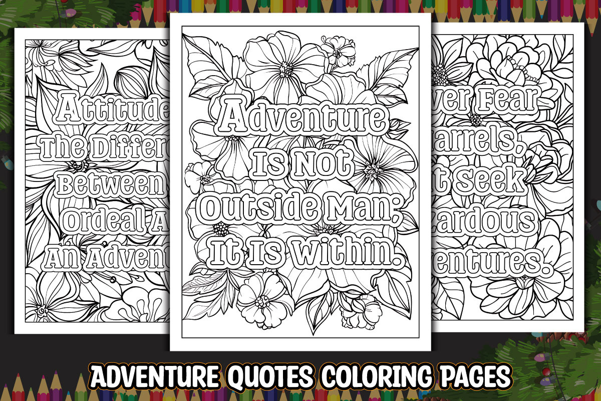 Adventure Quotes Coloring Pages, an Object Illustration by protabsorkar11