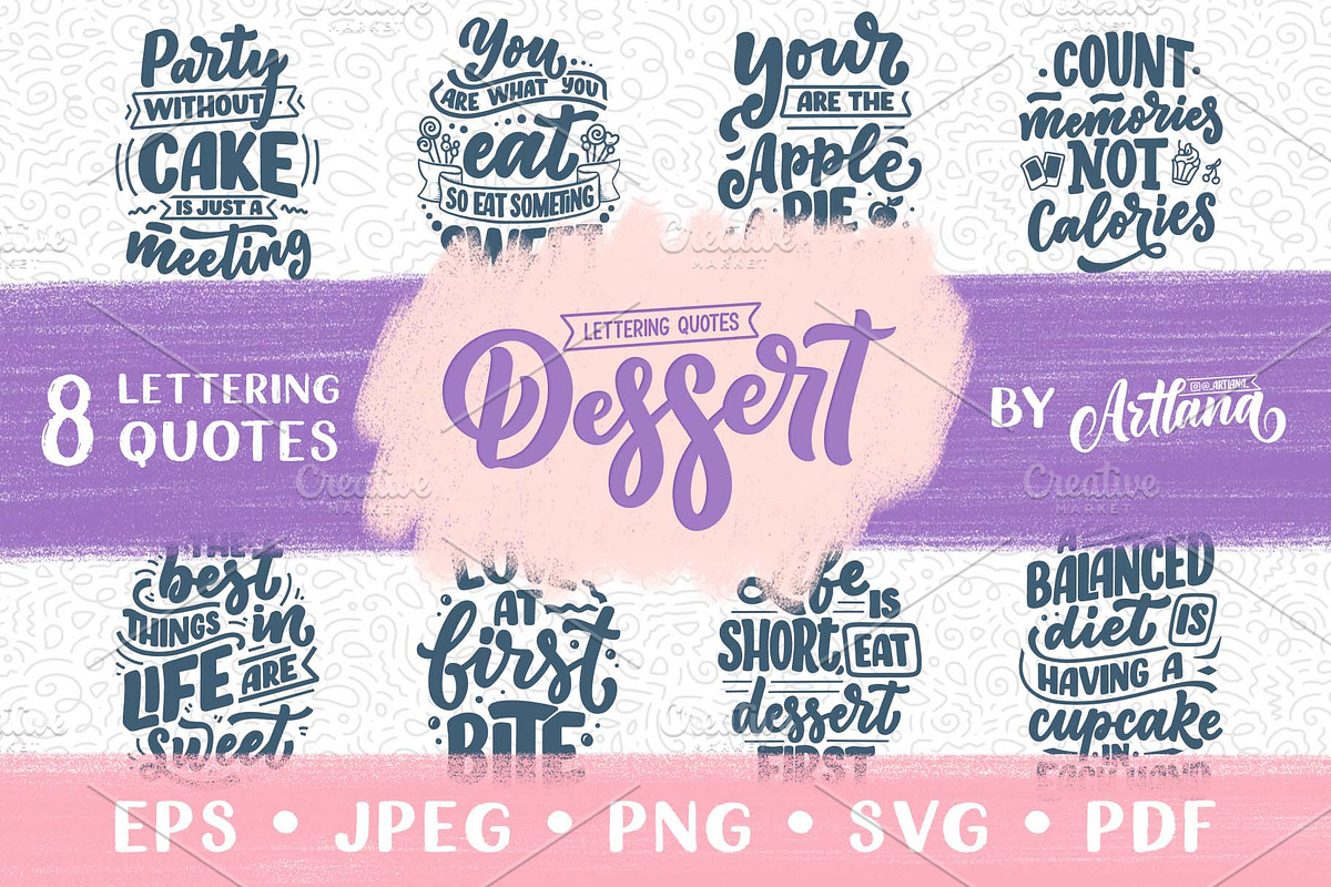 Dessert Lettering Quotes, a Decorative Illustration by Artlana