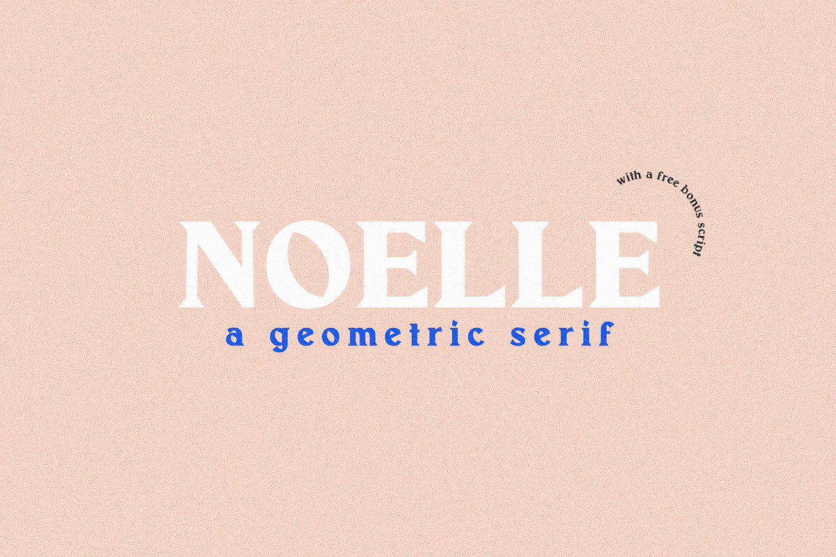 Noelle | Modern Serif & Free Script, a Serif Font by Jen Wagner Co