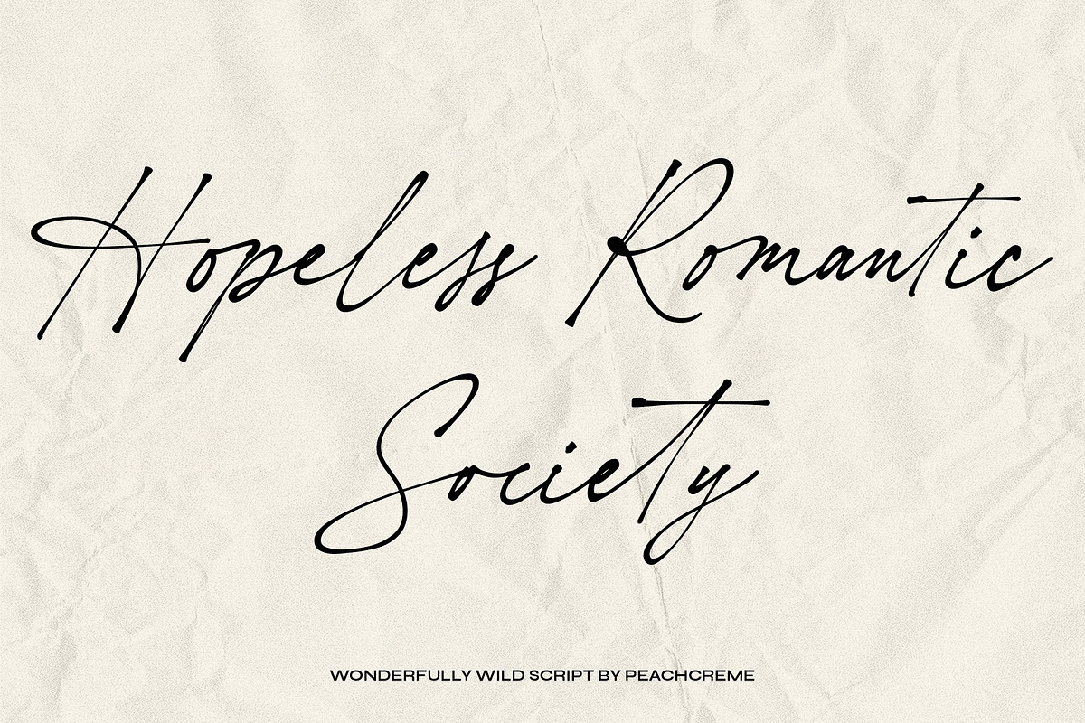 Hopeless Romantic Society // Script, a Script Font by PeachCreme
