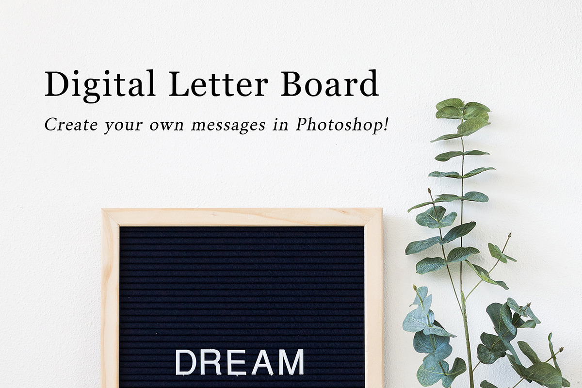Digital Letter Board Photoshop Files, a Product Mockup by The Marketing ...