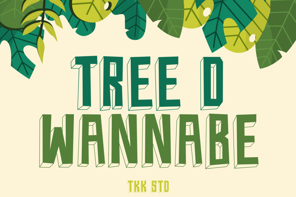 Tree D Wannabe - Kids Font