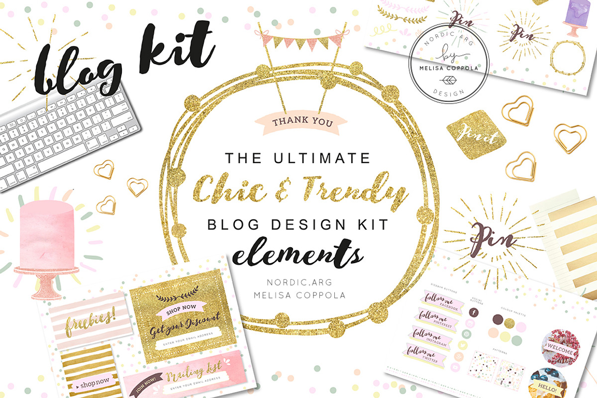 Ultimate Chic&Trendy Blog Kit ♡, a Templates & Theme by Nordic.Arg