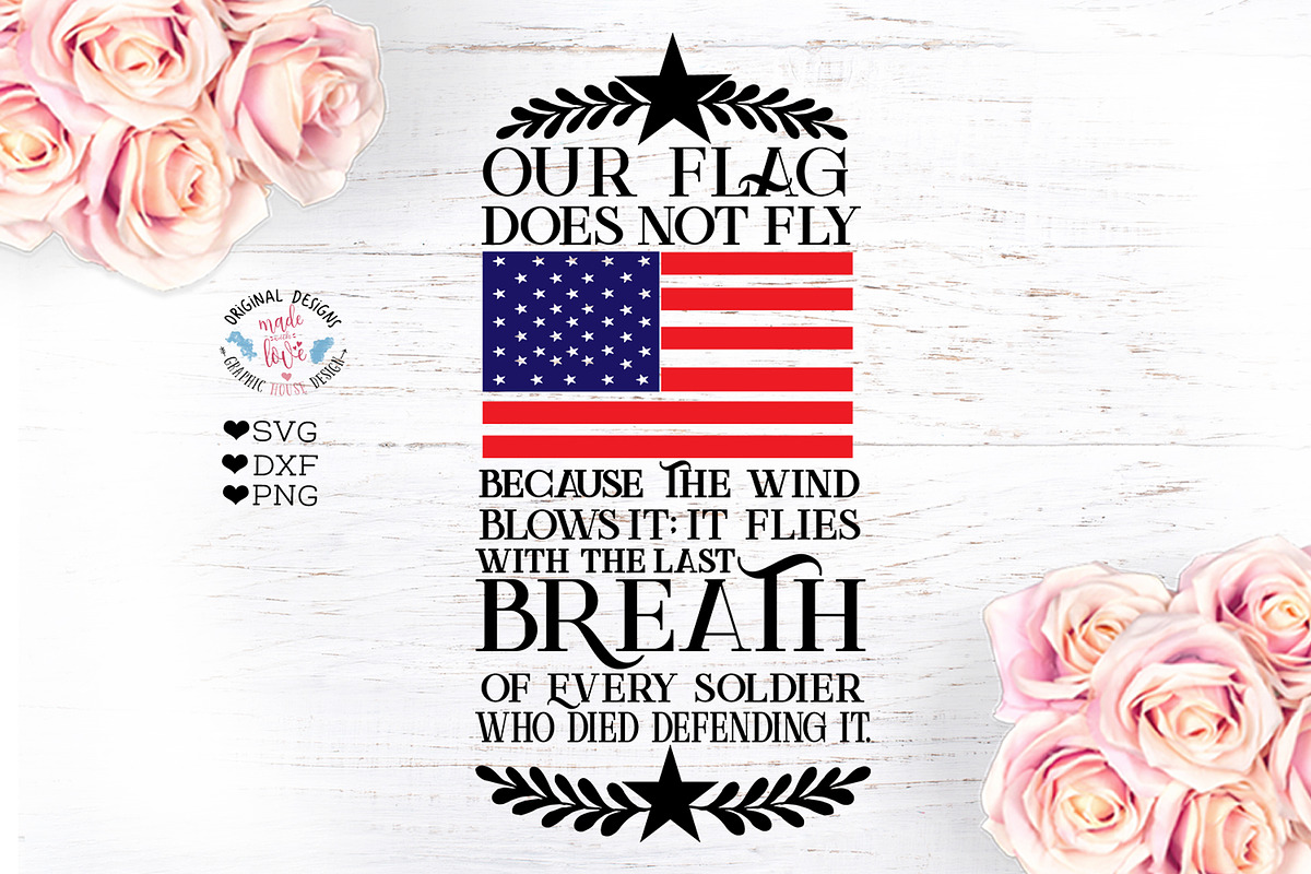 Our Flag - American Flag Cut File, an Illustration by Graphic House ...