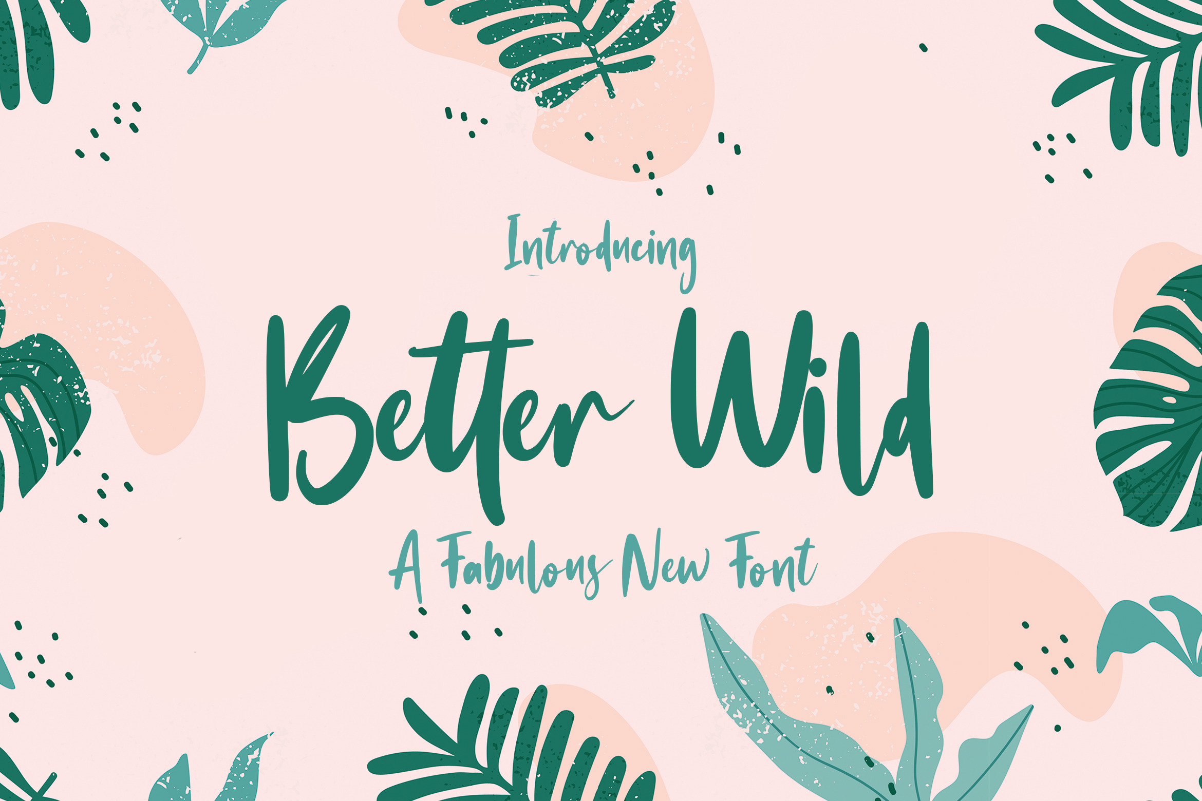 Better Wild Font, a Script Font by Lollipop Hand Drawn