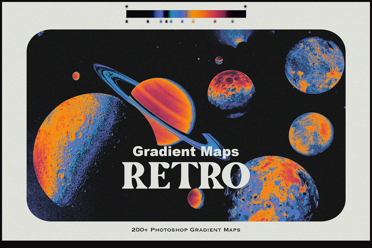 SALE! Retro Gradient Maps 200+, a Gradient Add-On by Lilithcollageart