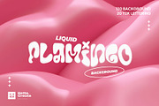 Flamingo Liquid | Background