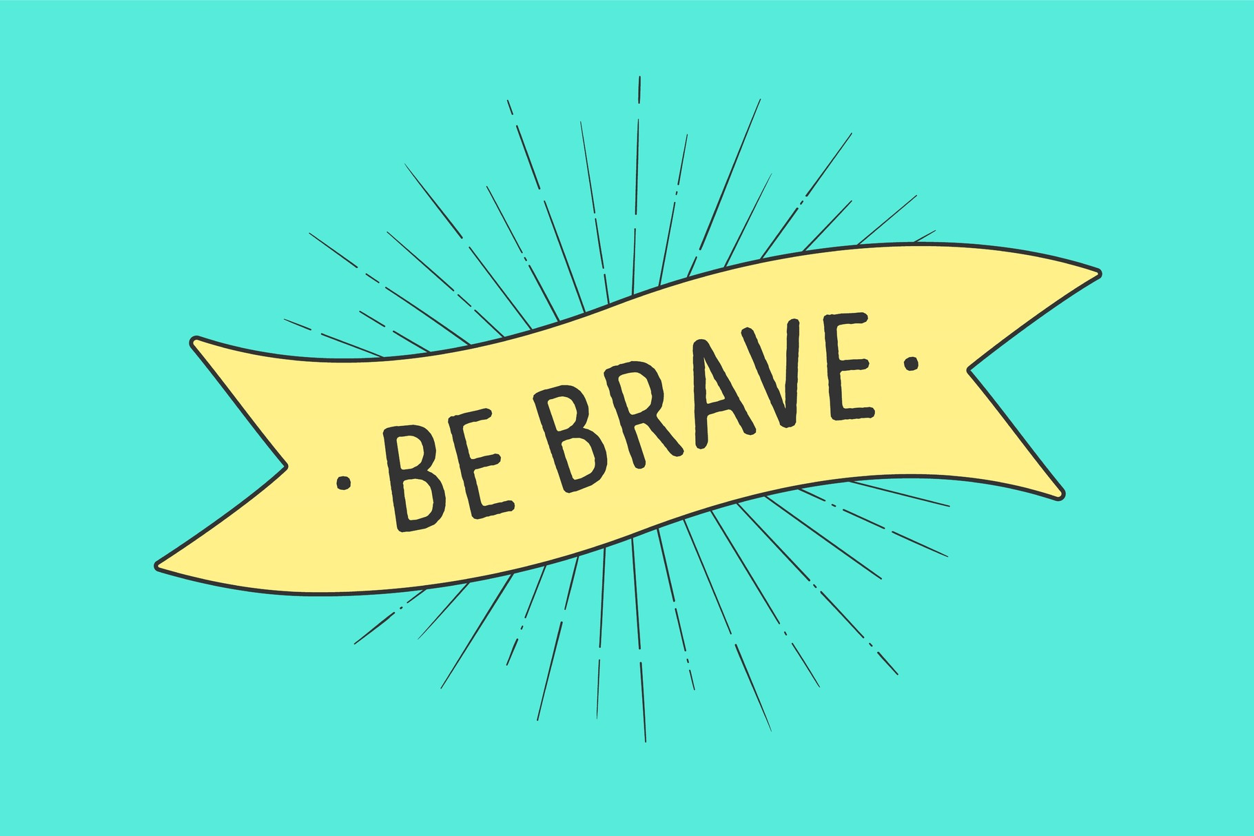 Vintage ribbon with text Be Brave, a Decorative Illustration by Foxys ...