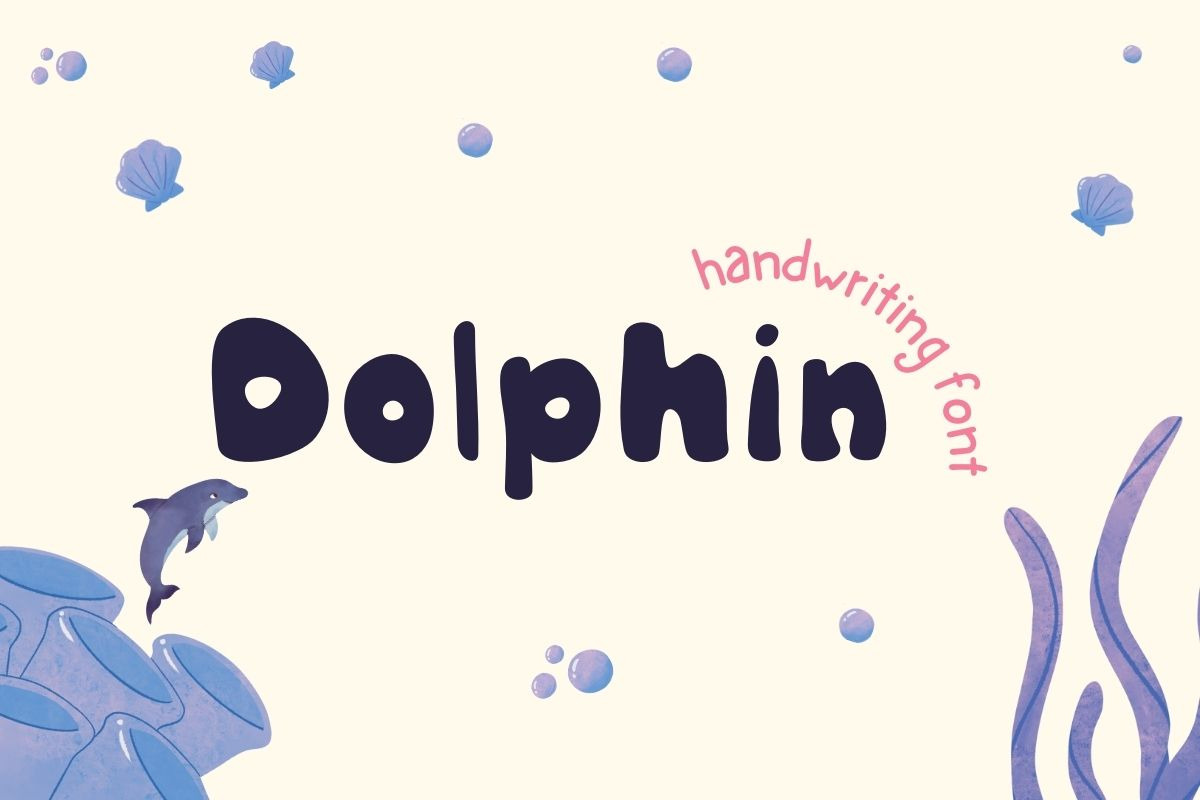 Dolphin Handwriting Font, a Handwritten Font by Ruddean2109