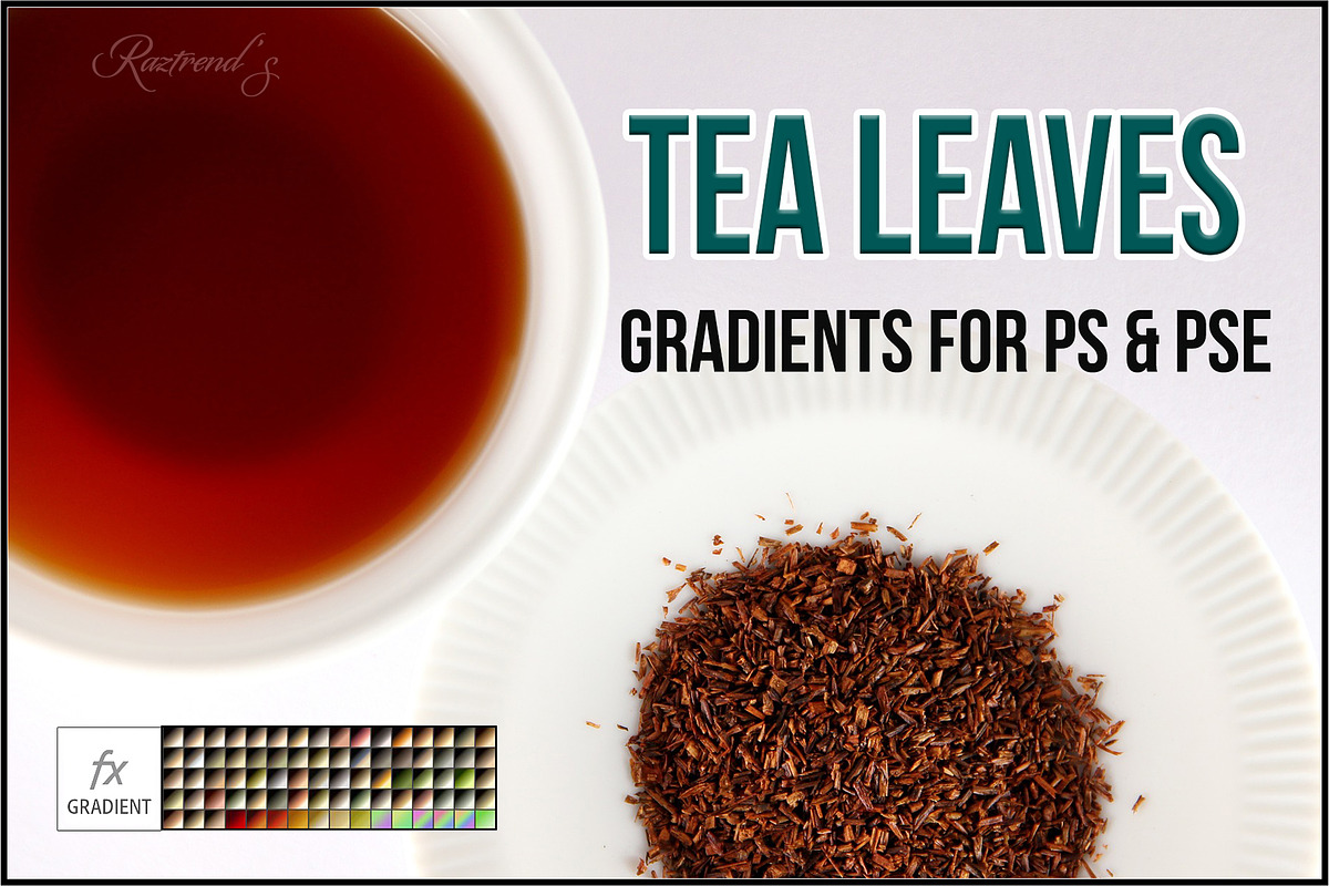 Tea Leaves Gradients, a Gradient Add-On by Raztrend | Creative Market