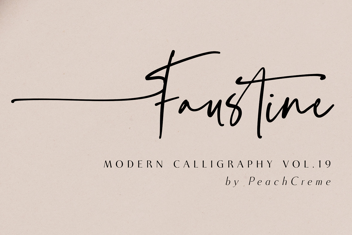 Faustine //Modern Script, a Handwritten Font by PeachCreme