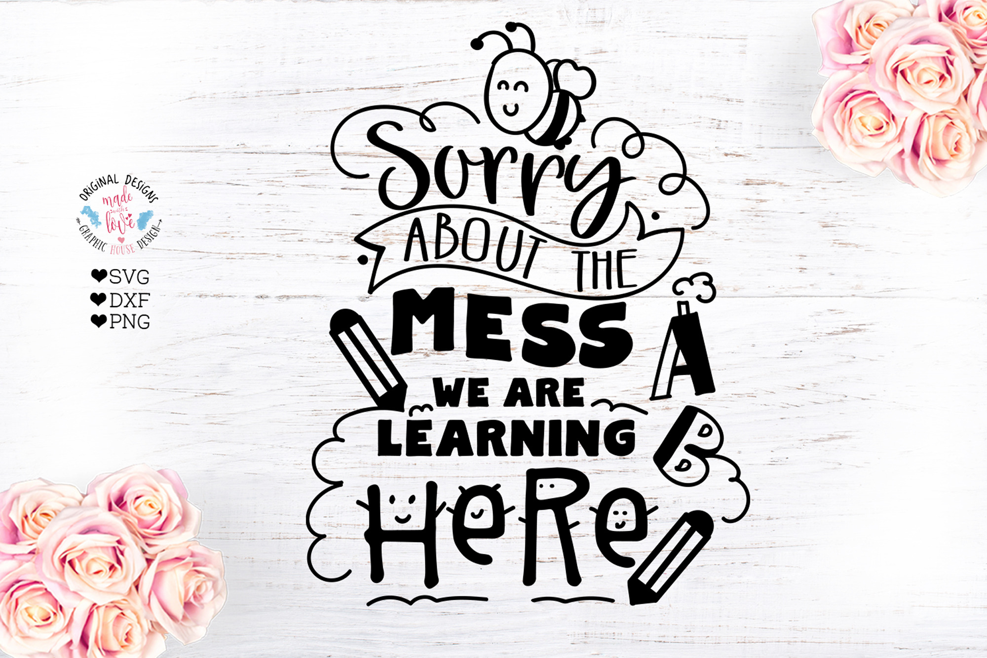 Sorry About the Mess We are Learning, an Education Illustration by ...