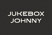 Jukebox Johnny I A Sans Serif Font, a Sans Serif Font by Taylor Penton